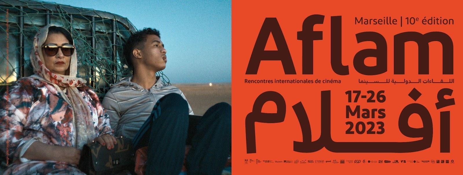 FRANCE — RENCONTRES INTERNATIONALES DES CINÉMAS ARABES - AFLAM DU 17 AU ...