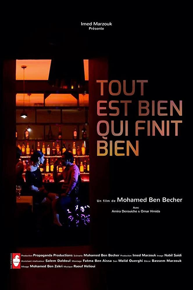 TOUT EST BIEN QUI FINIT BIEN - Cinema Tunisien