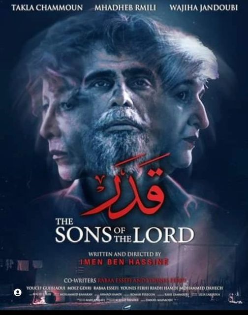 SORTIE NATIONALE DU PREMIER LONG-MÉTRAGE DE FICTION D’IMEN BEN HASSINE «THE SONS OF THE LORD ...